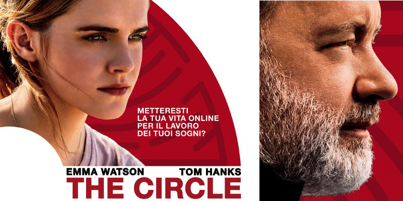 The Circle (2017) – Recensione – Pillole di Folklore e Scrittura